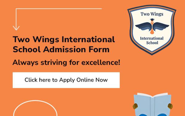 School Admissions – Two Wings International School